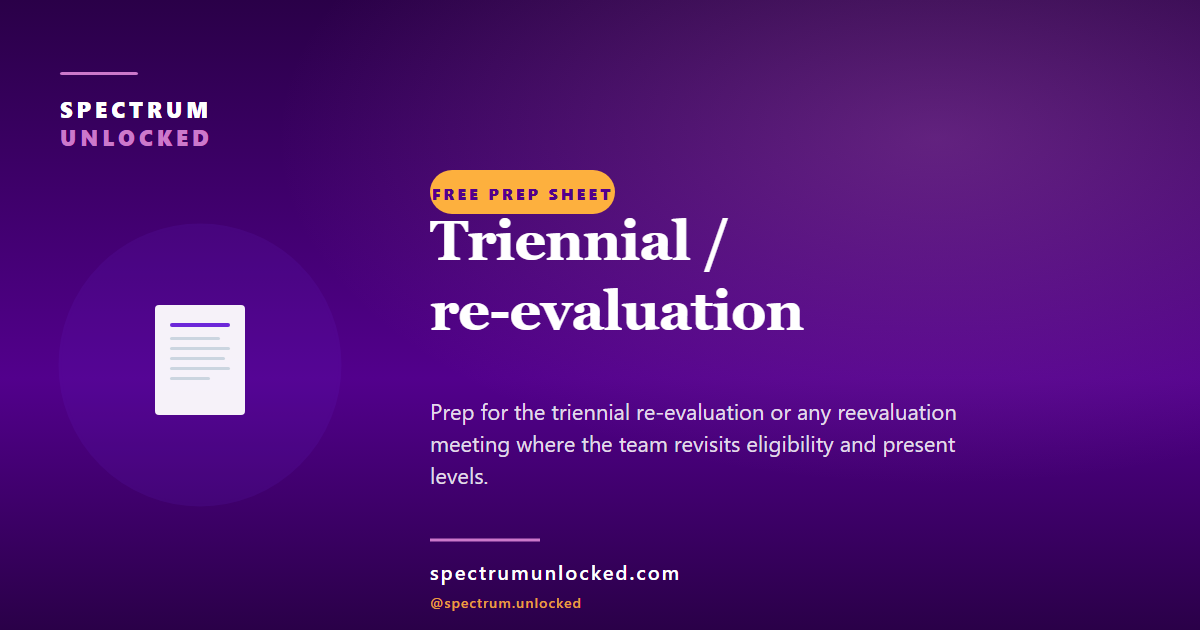 Free Triennial IEP Re-Evaluation Meeting Prep (Sample)